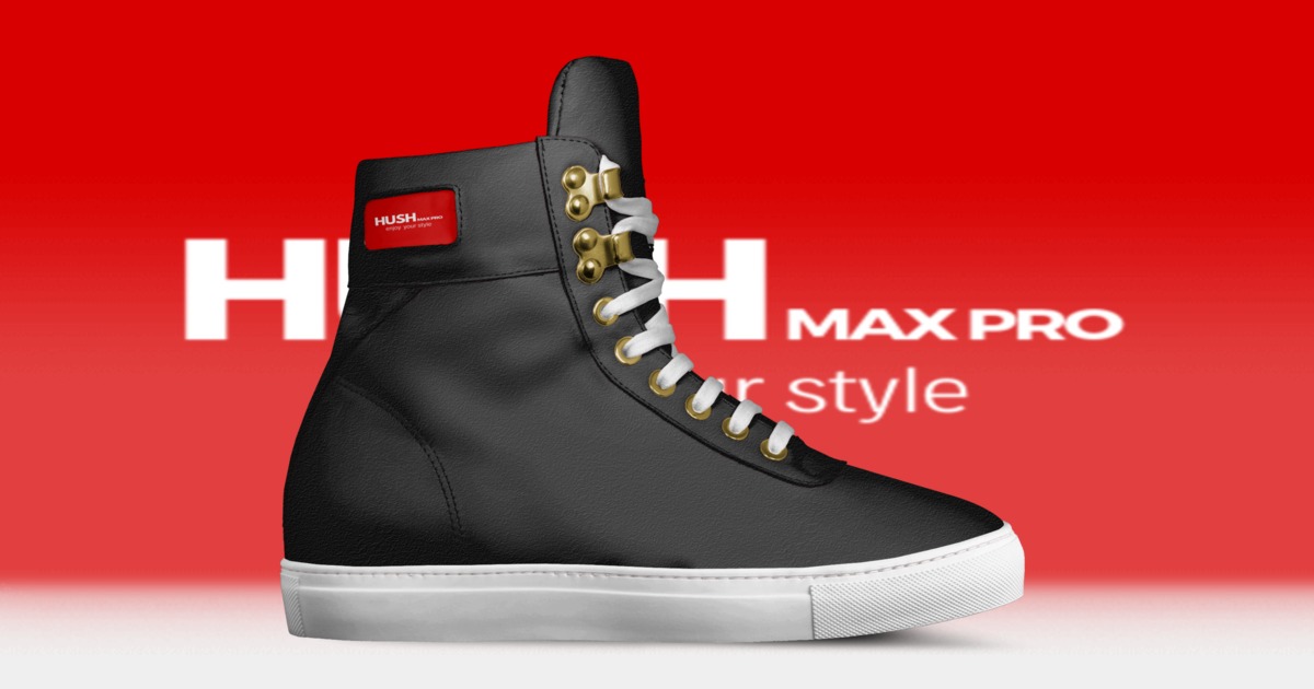 Hush Max Pro | A Custom Shoe concept by Hush Wears